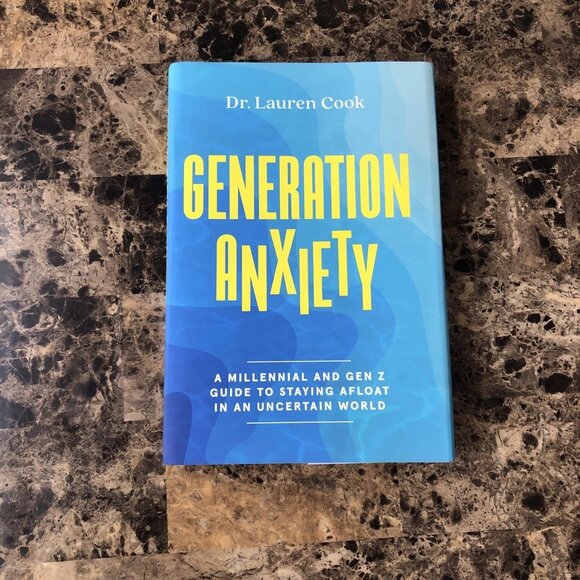 Abrams, Inc. | Office | Generation Anxiety A Millennial Gen Z Guide To Staying Afloat Dr Lauren ...